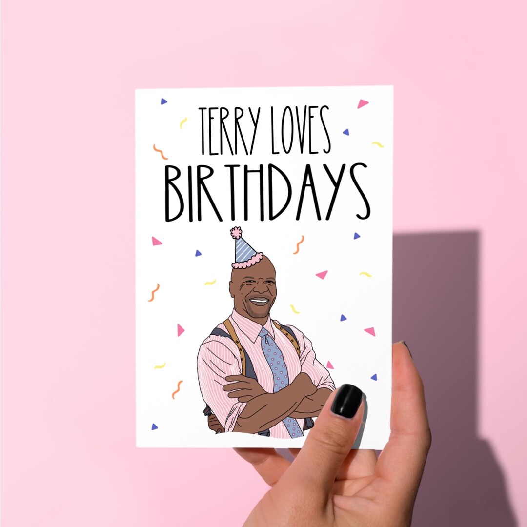 Terry B99 Birthday Card, Terry Loves Birthdays, Funny Birthday Card ...