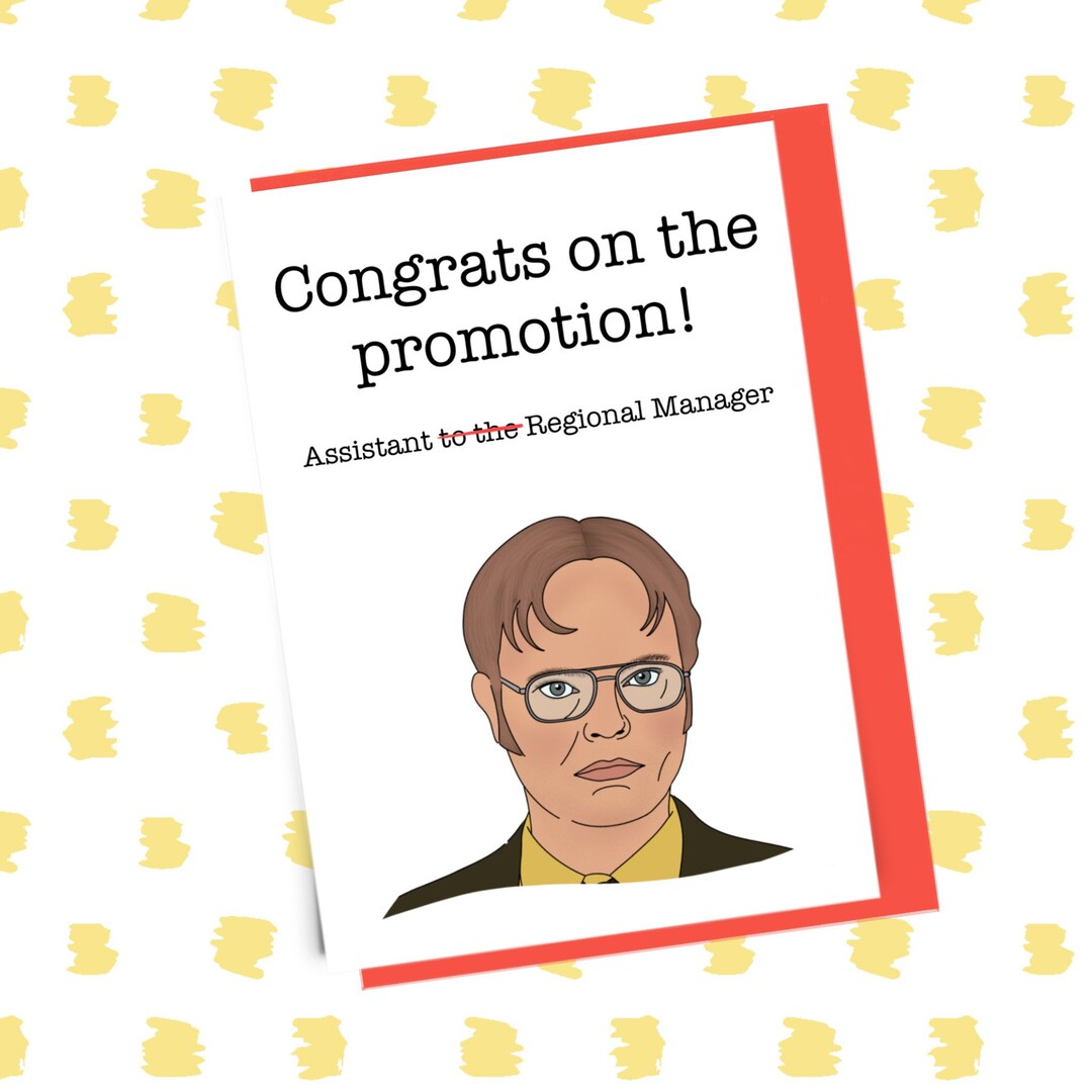 Dwight Schrute Office, Funny New Job Card, Funny Promotion Greetings ...