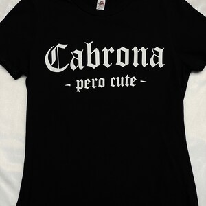 Cabrona Pero Cute T-shirt - Etsy