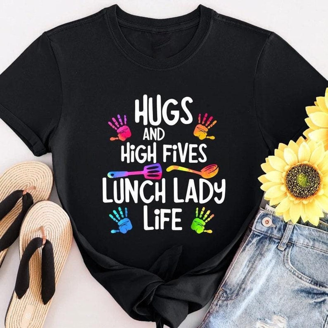Lunch Lady Life Cafeteria Worker Shirt, Lunch Lady T-shirt Gift for ...