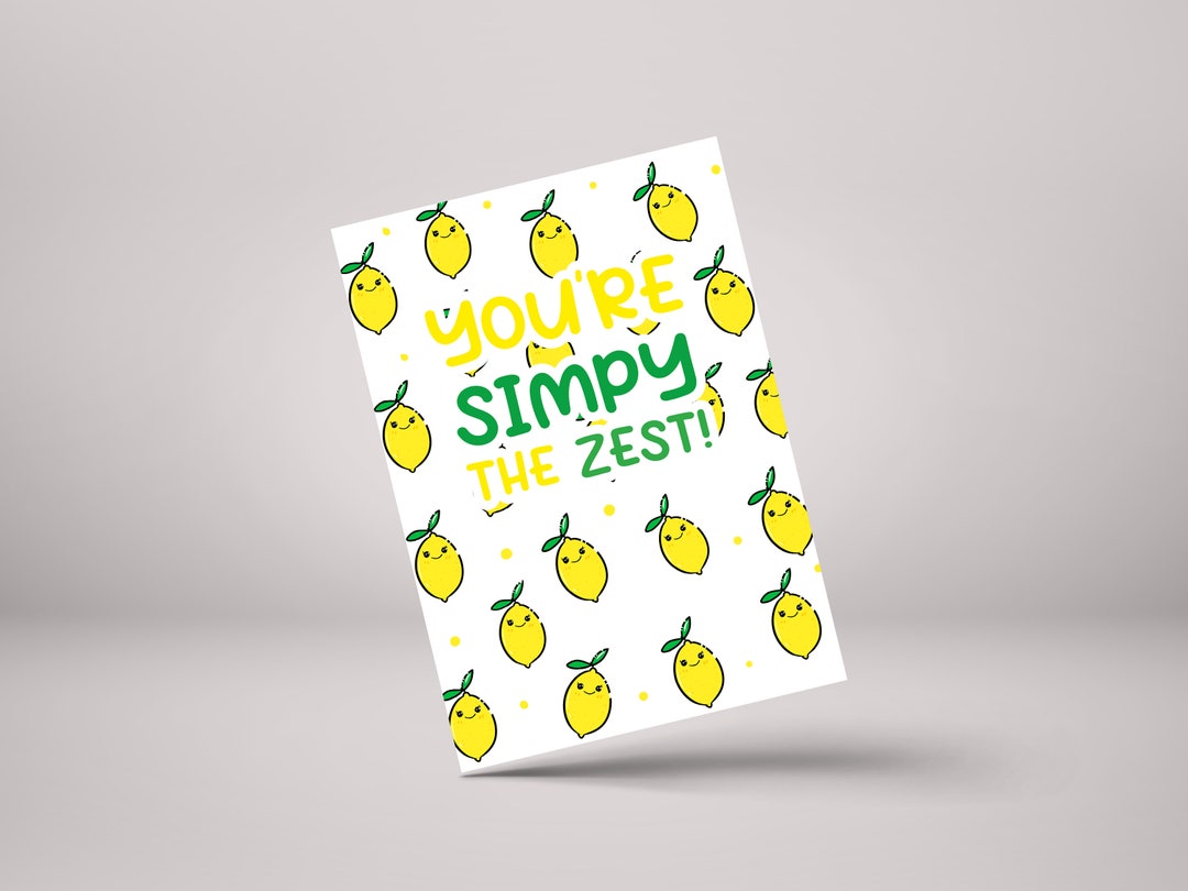 You're Simply the Zest – Funny Lemon Pun Greeting Card - Etsy