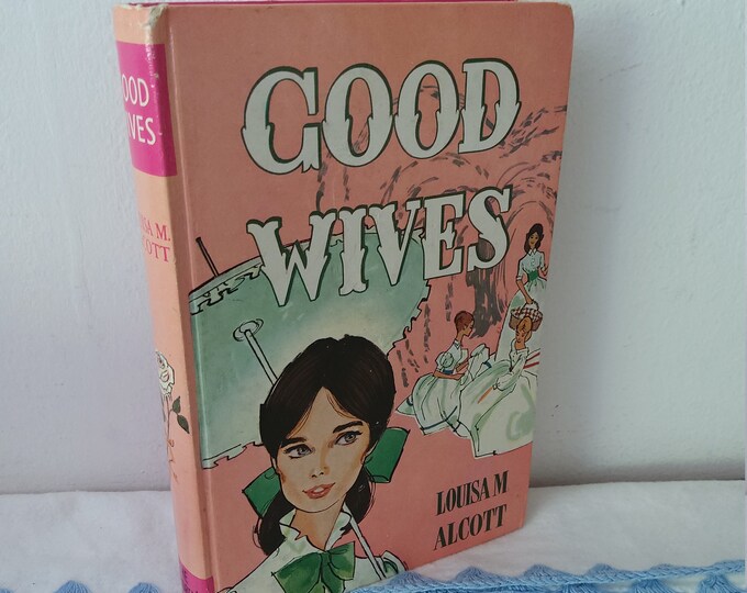 1940s Good Wives by Louisa May Alcott, Sequel to Little Women Vintage ...