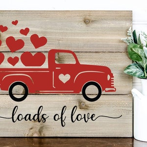 Loads of Love SVG / PNG - Valentine's Day Truck - Etsy