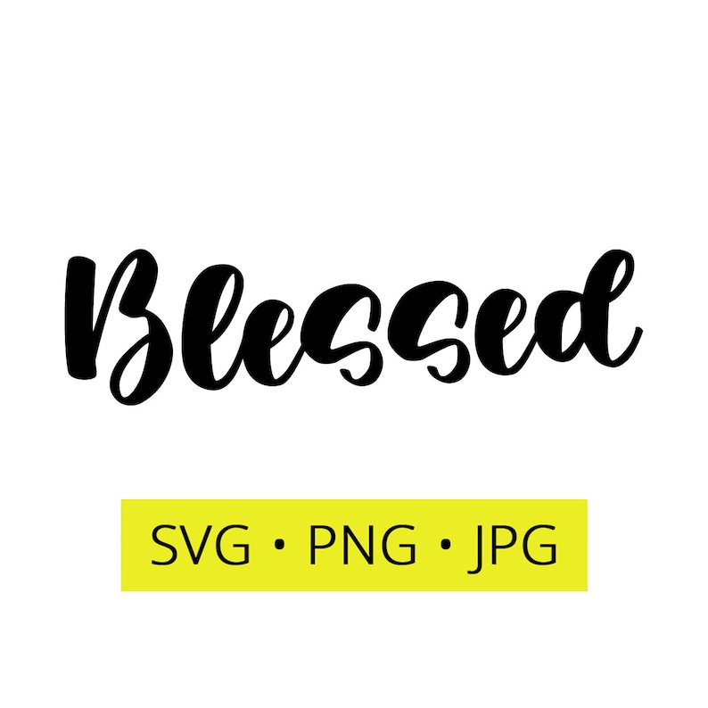Blessed SVG - Etsy