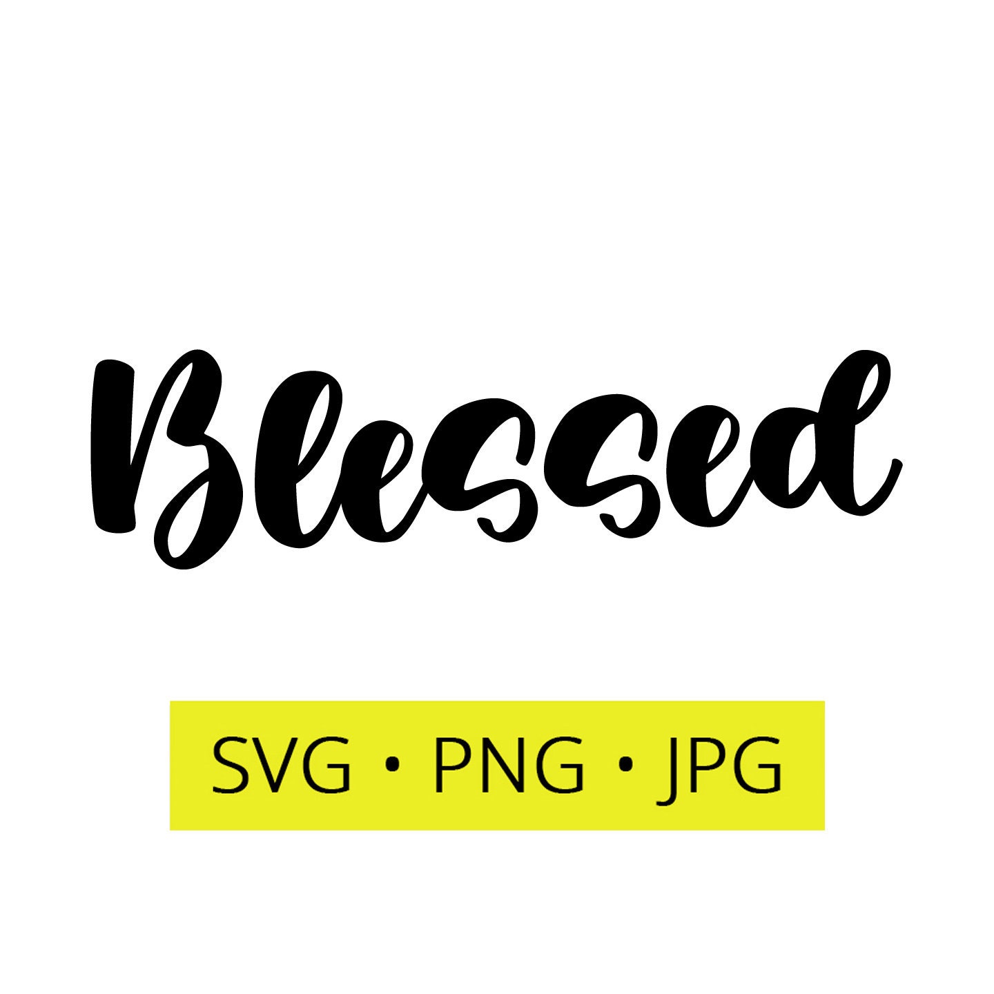 Blessed SVG - Etsy