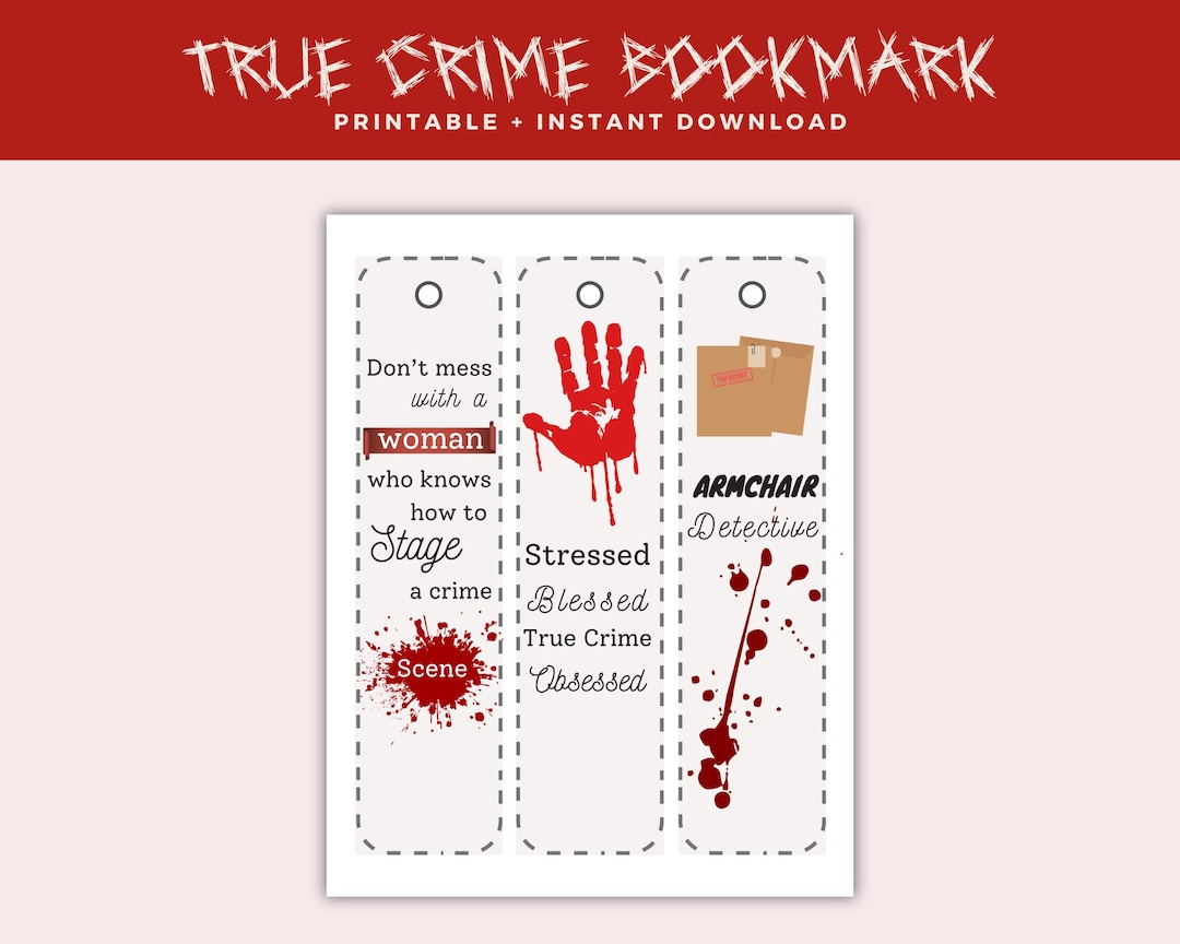 Printable Bookmarks, True Crime Bookmark, Bookmark Crime, Unique ...