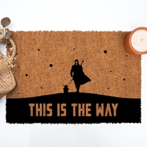 Mandalorian This is the Way Mat | Welcome Mat | Custom Door Mat | Star ...
