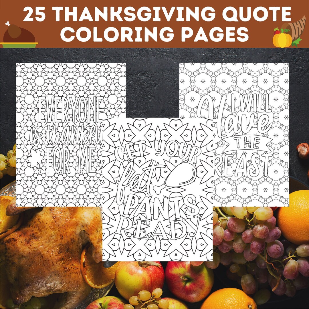 25 Thanksgiving Quote Coloring Page Bundle, Thanksgiving Turkey Dinner ...