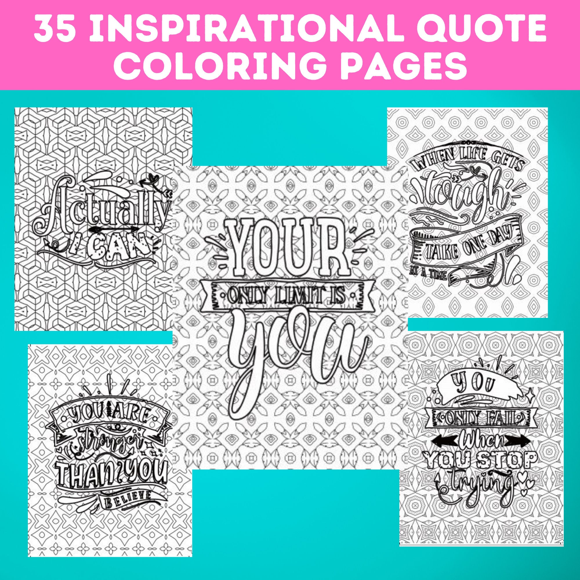 35 Printable Inspirational Quote Coloring Pages Bundle, Motivational ...