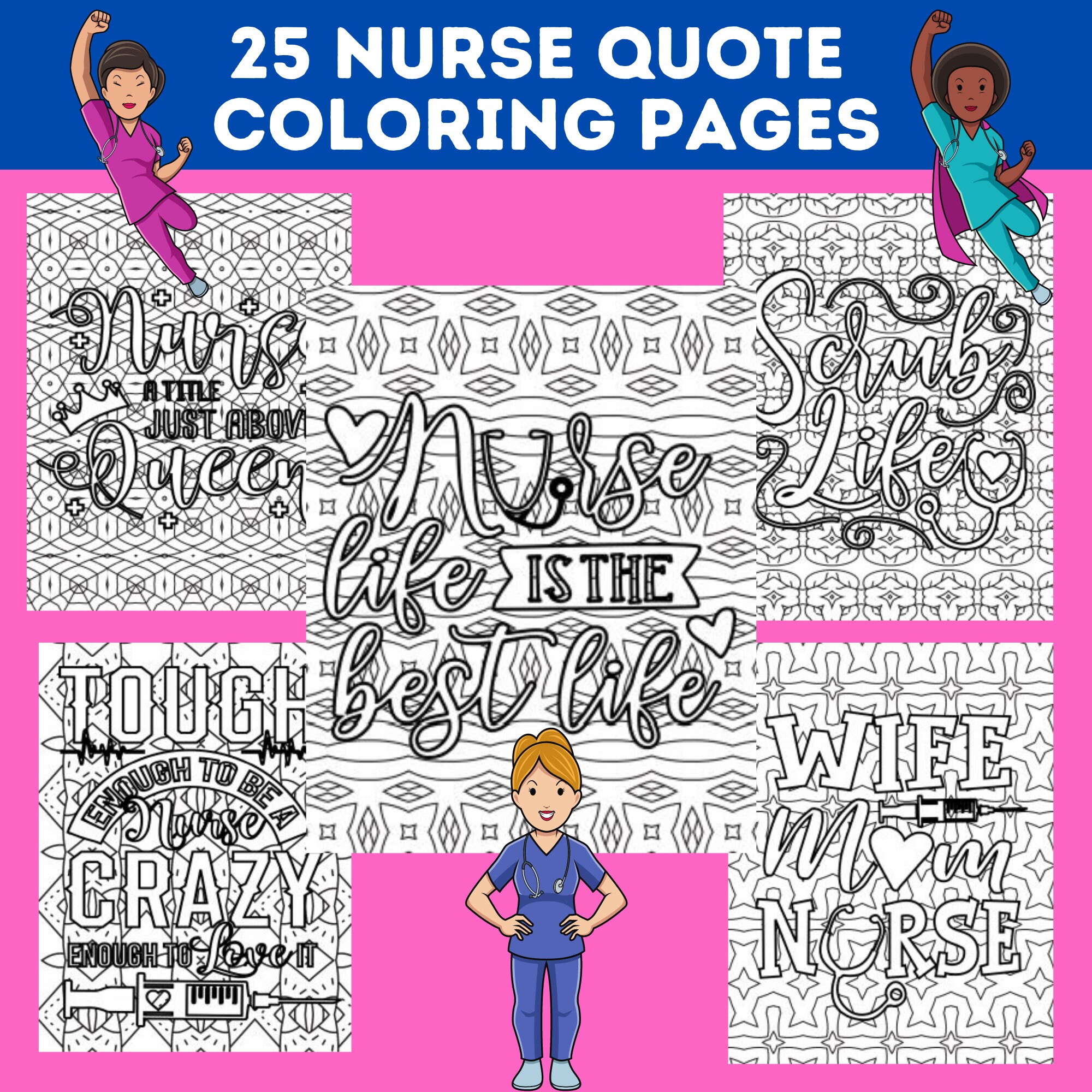 25 Printable Nurse Quote Coloring Pages Bundle, Nurse Quote Printables ...