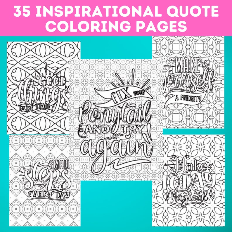 35 Printable Inspirational Quote Coloring Pages Bundle, Motivational ...