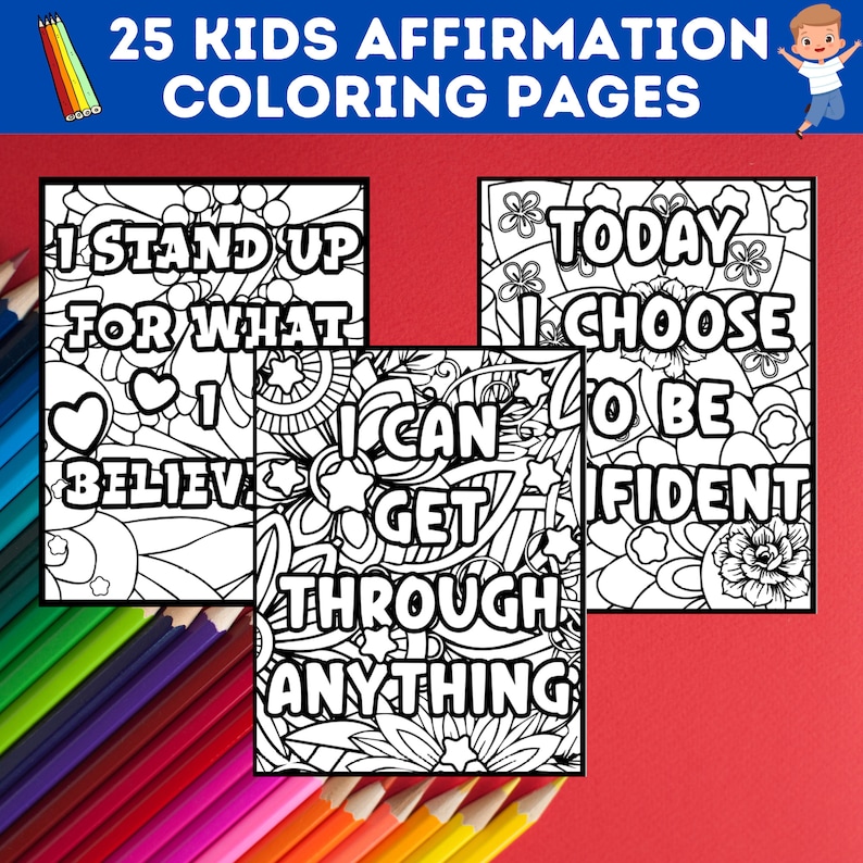 25 Kids Affirmation Coloring Pages, Kids Motivation Inspiration ...