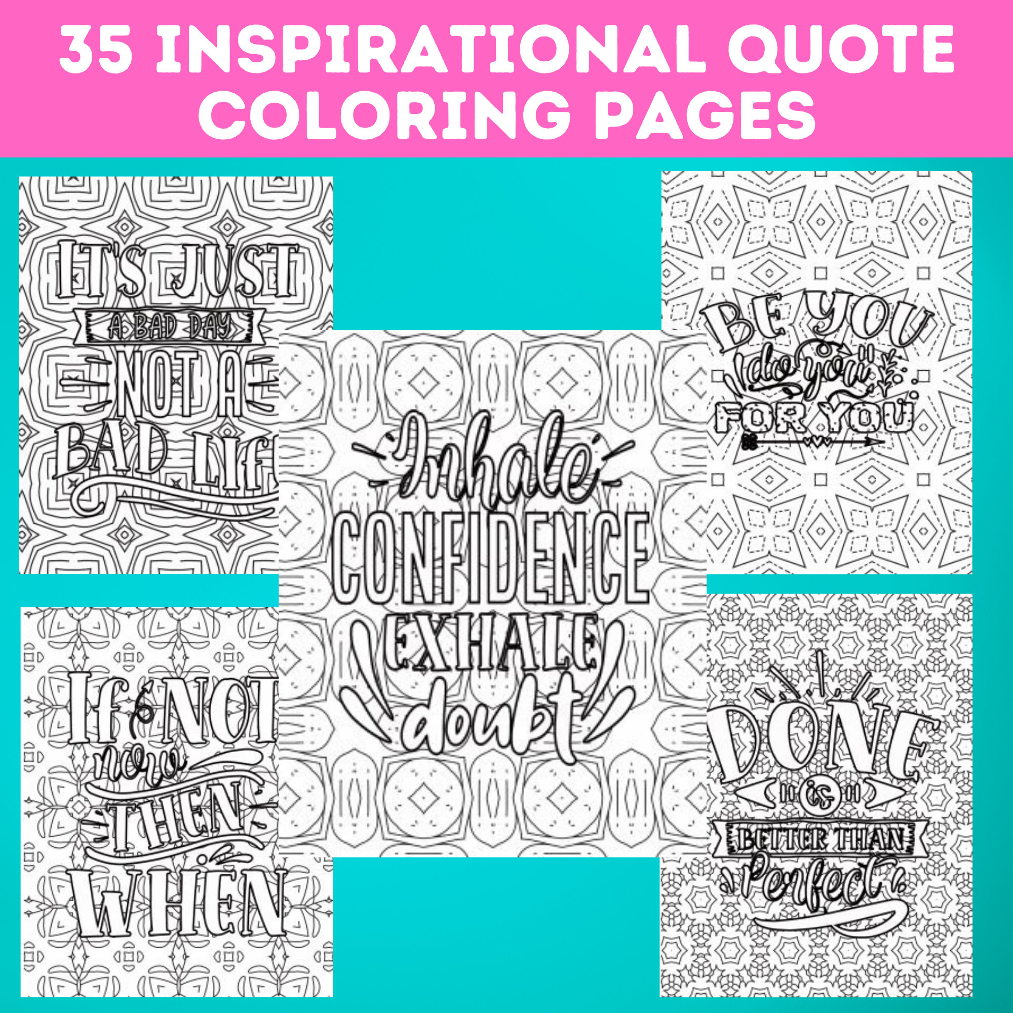 35 Printable Inspirational Quote Coloring Pages Bundle, Motivational ...
