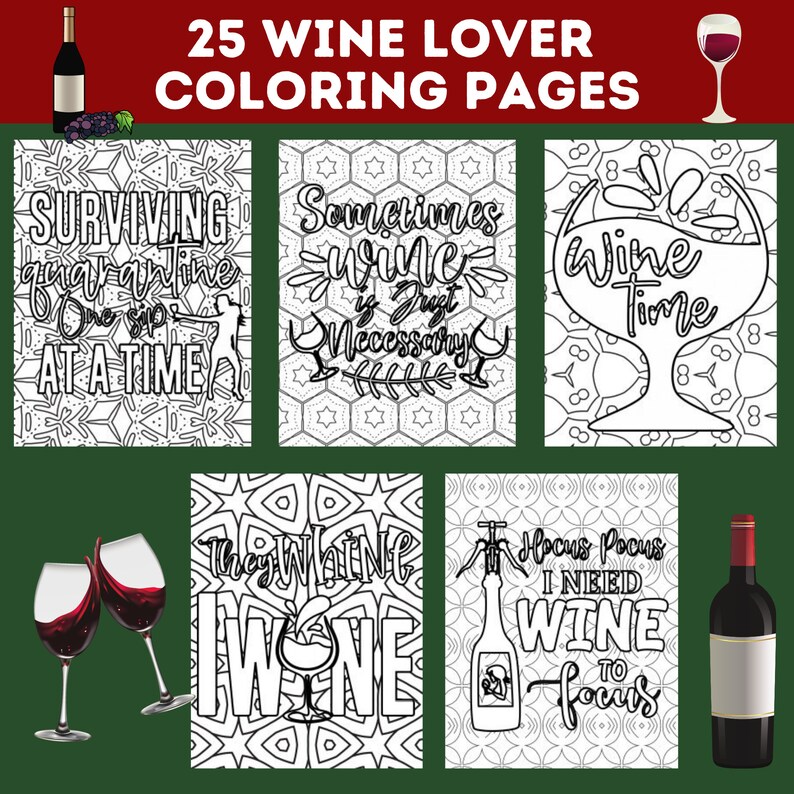 25 Printable Wine Lover Coloring Pages Bundle, Wine Lover Quote ...