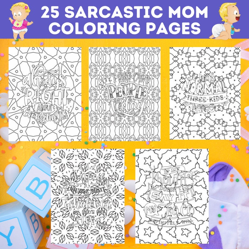 25 Printable Sarcastic Mom Coloring Pages Bundle, Snarky Mom Quote ...