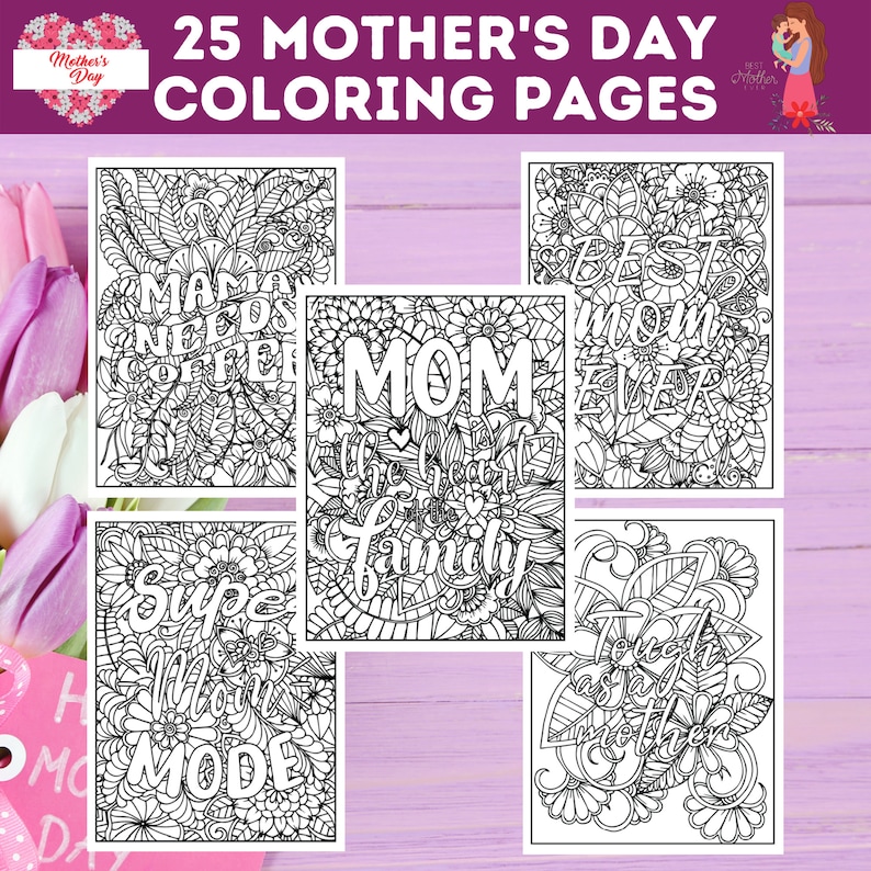 25 Printable Mother's Day Quotes Coloring Pages Bundle, Lovely Mothers ...