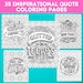35 Printable Inspirational Quote Coloring Pages Bundle, Motivational ...