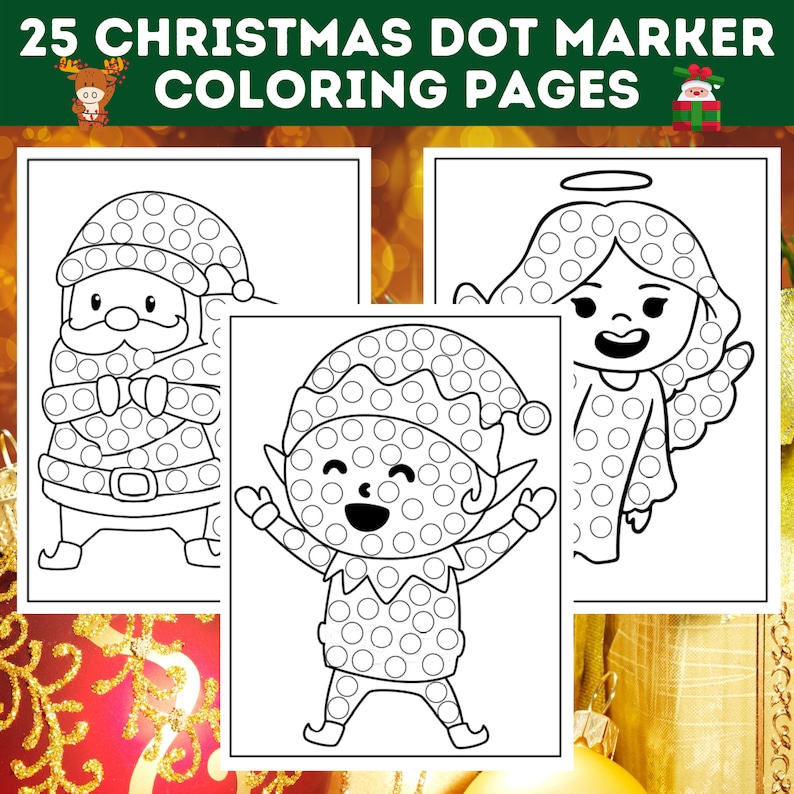 25 Kids Christmas Dot Marker Coloring Pages, Santa Claus, Reindeer ...