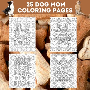 25 Dog Mom Coloring Pages Bundle, Dog Lover Printables, Dog Mom Quotes ...
