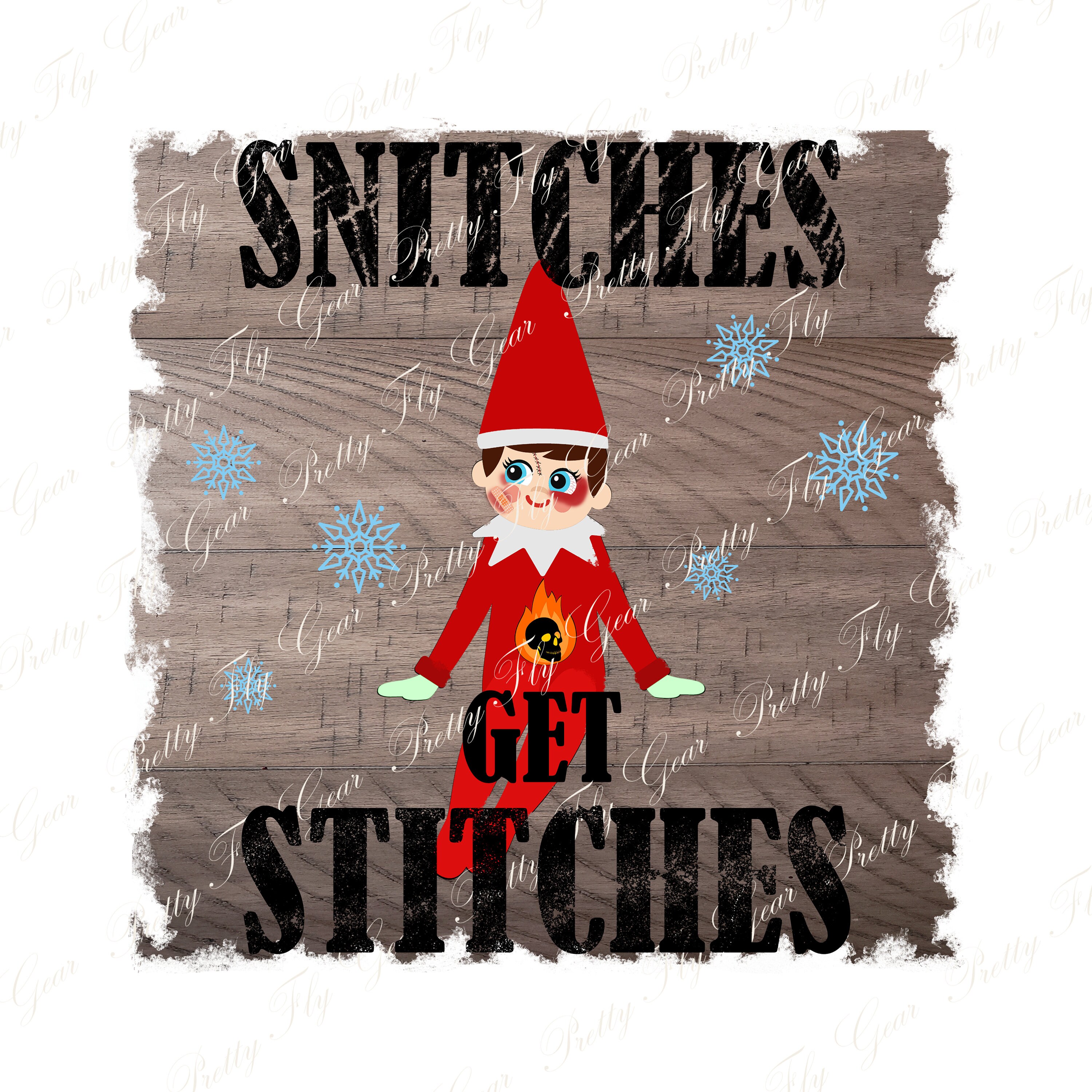 Snitches Get Stitches Elf Christmas Digital Design Download Png ...