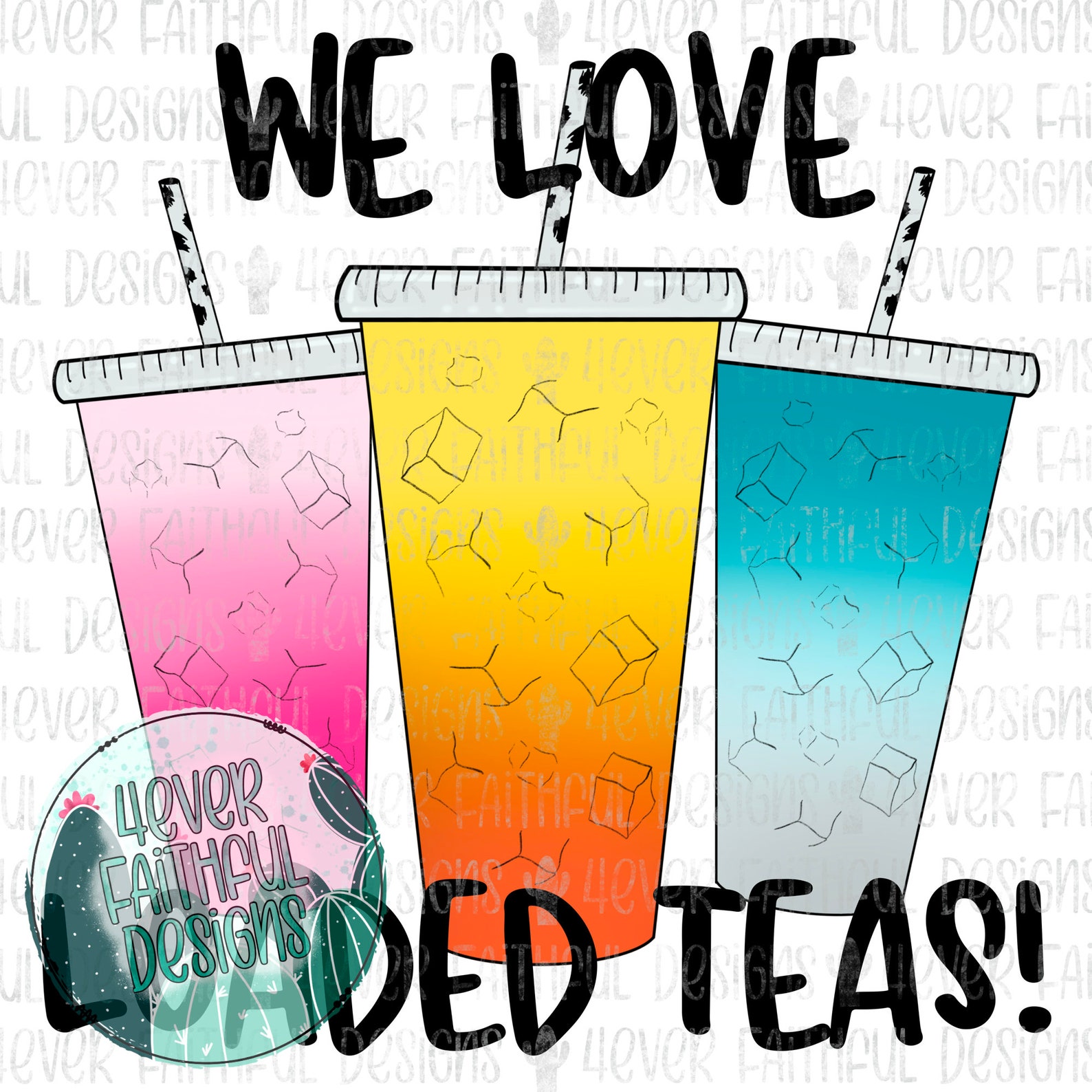 We Love Loaded Teas Cute Loaded Tea Design Colorful Tea - Etsy