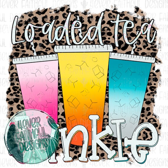 Loaded Tea Junkie Leopard Print and Tea Bombs Cute Loaded | Etsy