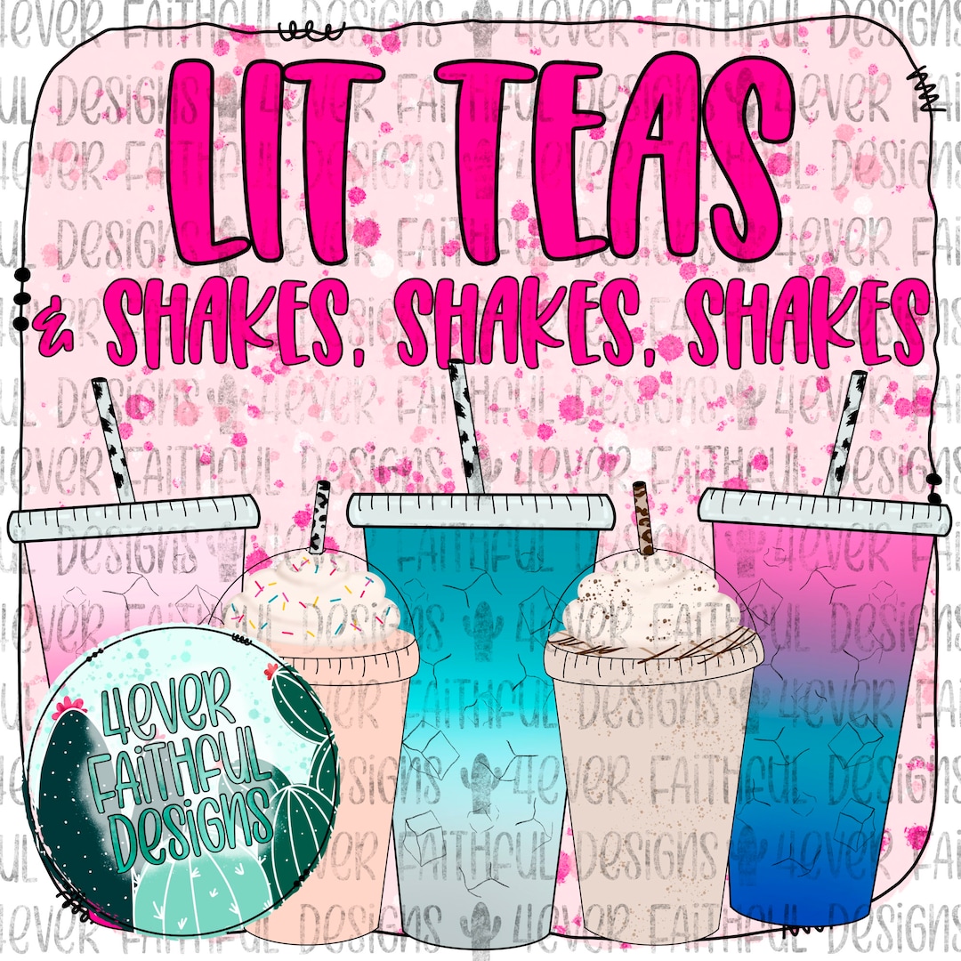 Lit Teas and Shakes, Cute Lit Tea Shirt Design, Loaded Tea Digital ...