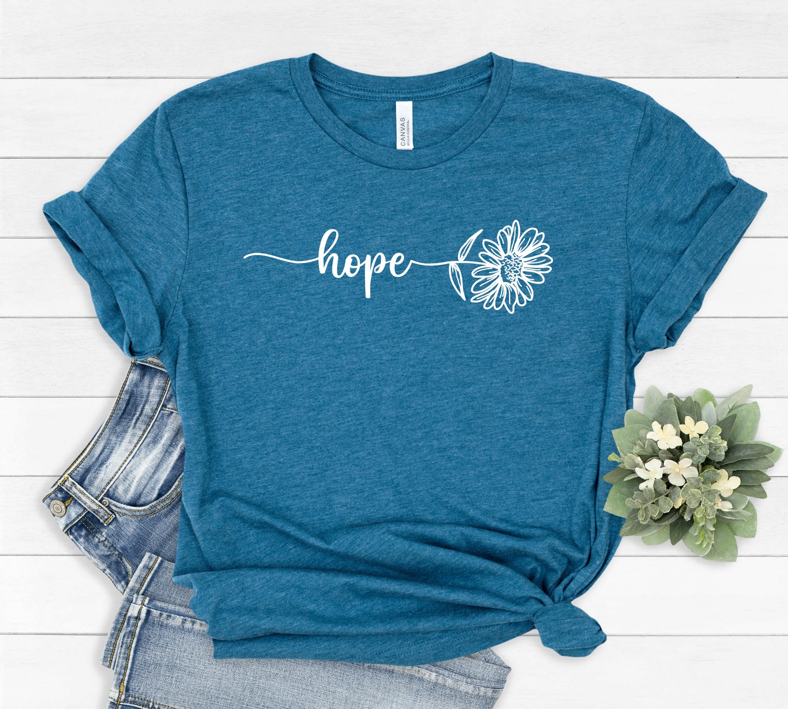 Hope Tshirt Hope Flower Shirt Hope Daisy Tee have Hope Tee - Etsy