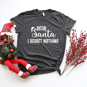 Dear Santa Shirts, Dear Santa Christmas Family Shirts, Dear Santa Group ...
