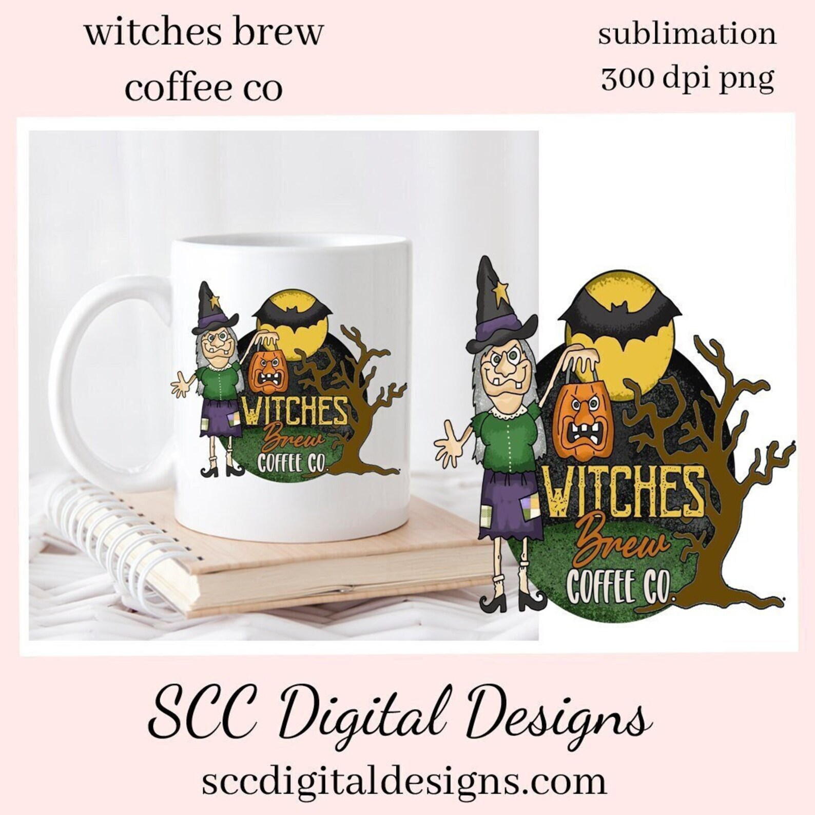 Witches Brew Coffee Co PNG, Sublimation Clipart, Creepy Witch, Bat, DIY ...