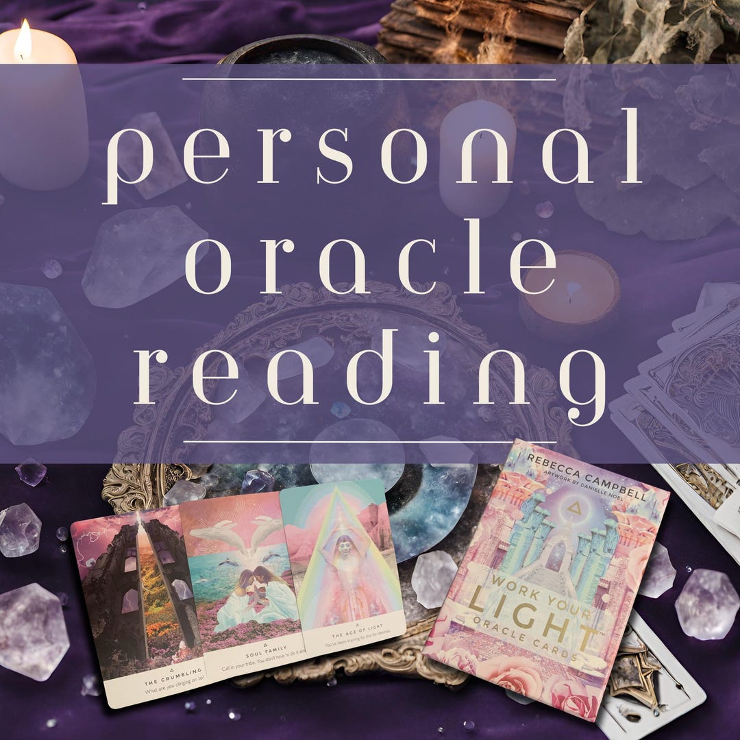 Personal Oracle Reading, Personal Spiritual Message With Lightworker ...