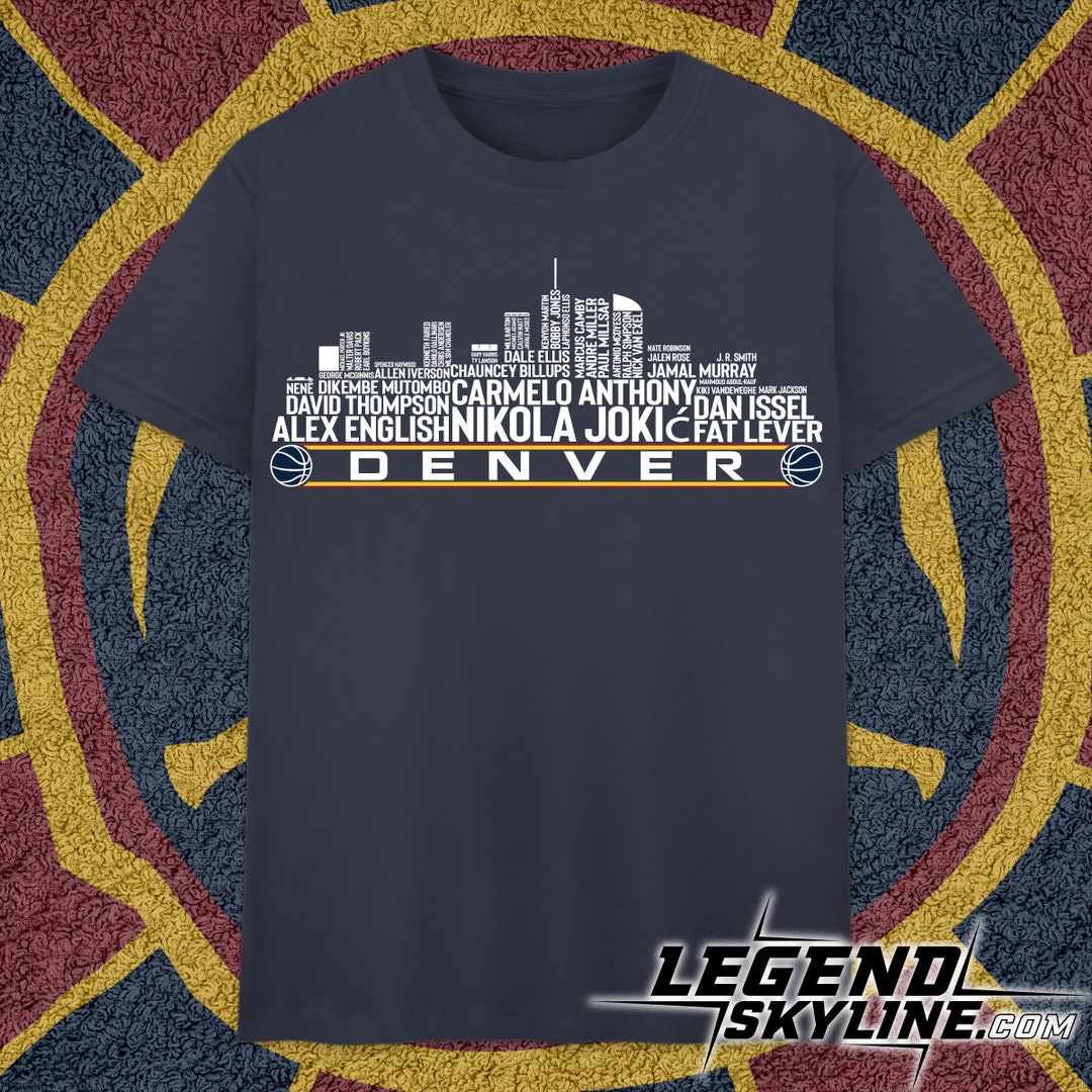 Denver Basketball Team All Time Legends, Denver City Skyline Shirt - Etsy