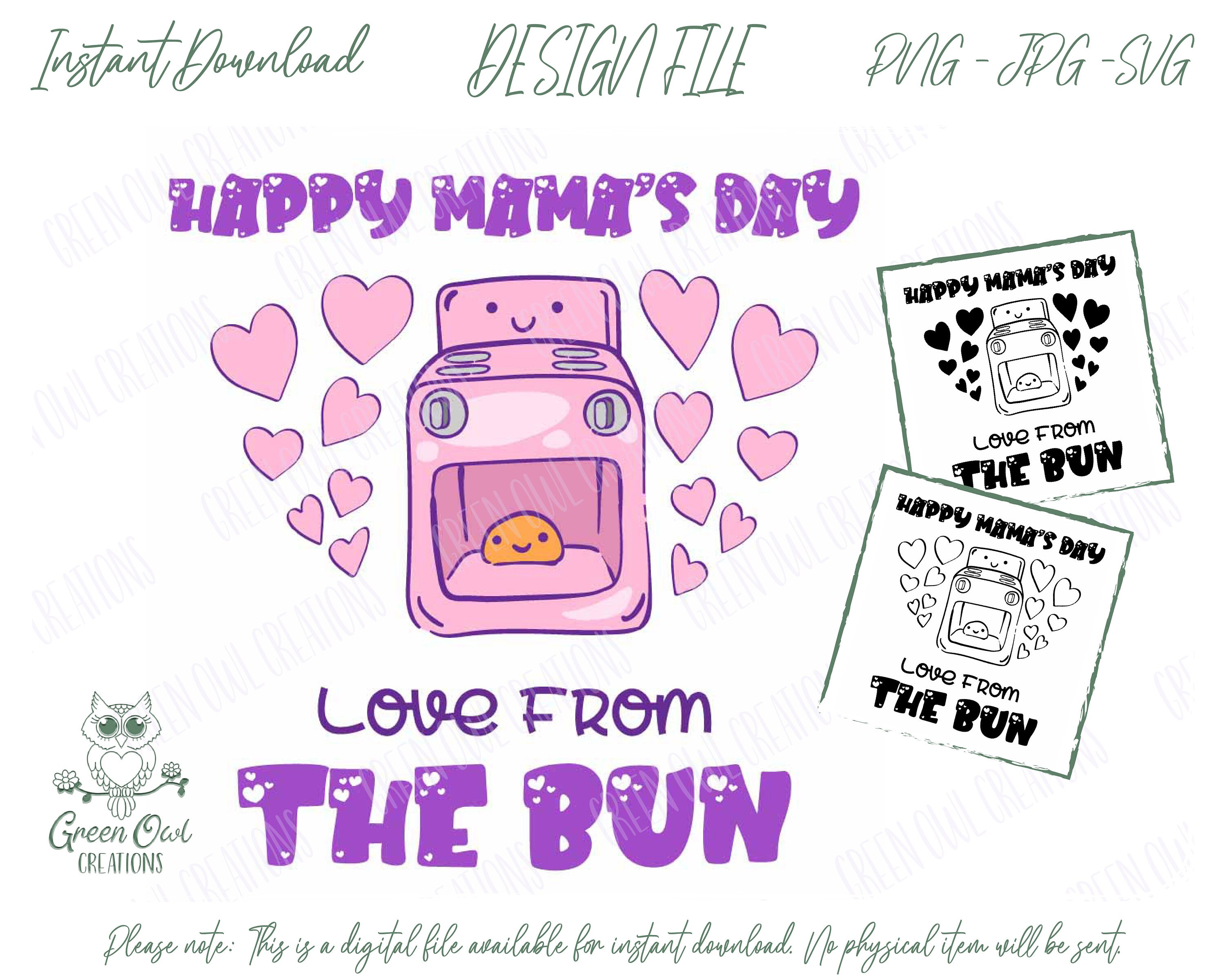 Happy Mother’s Day, Expectant Mother, Bun in the Oven. Pregnant Mother ...