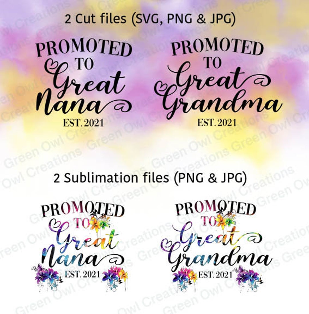 Promoted to Great Nana Grandma SVG Sublimation Bundle - Etsy