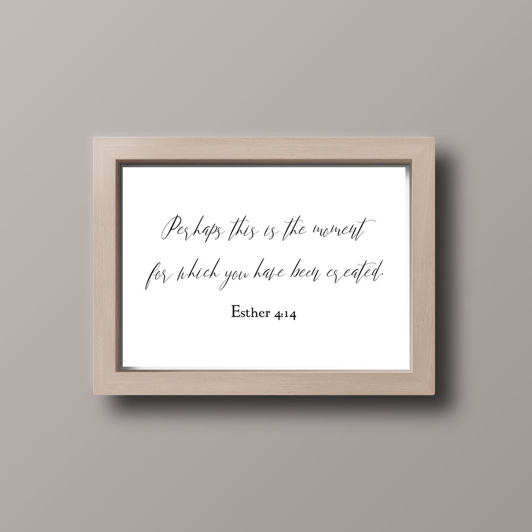Esther 4;14 Bible Verse Printable - Etsy