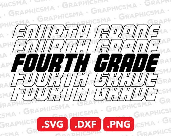 Fourth Grade SVG File Fourth Grade DXF Fourth Grade Png 4th | Etsy