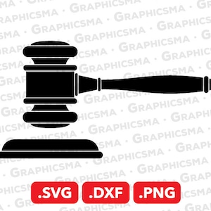 Judge Hammer SVG File, Judge Hammer DXF, Justice Hammer Judge Lawyer ...