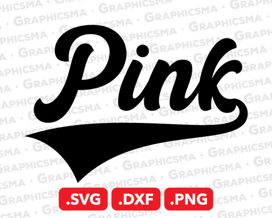 Pink SVG File, Pink DXF, Pink Png, Baseball Style Pink Svg, Baseball ...