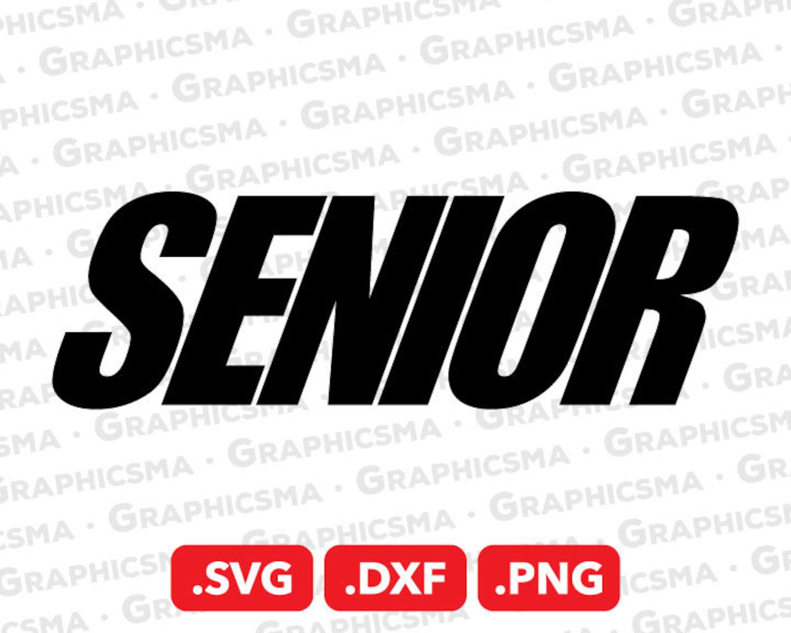 Senior SVG File, Senior DXF, Senior Png, Senior Graduation Svg ...