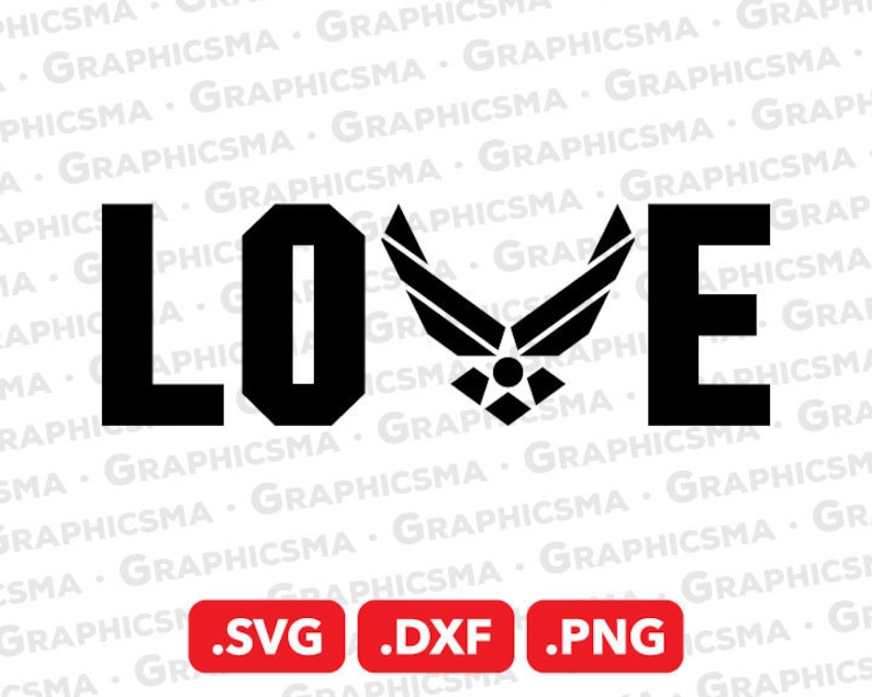 Love Air Force SVG File, Love Air Force DXF, Love Air Force Png, Army ...