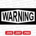 Warning Sign SVG File, Warning Sign DXF, Warning Sign Png, Warning ...