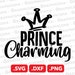 Prince Charming SVG File, Prince Charming DXF Cut, Prince Charming Svg ...