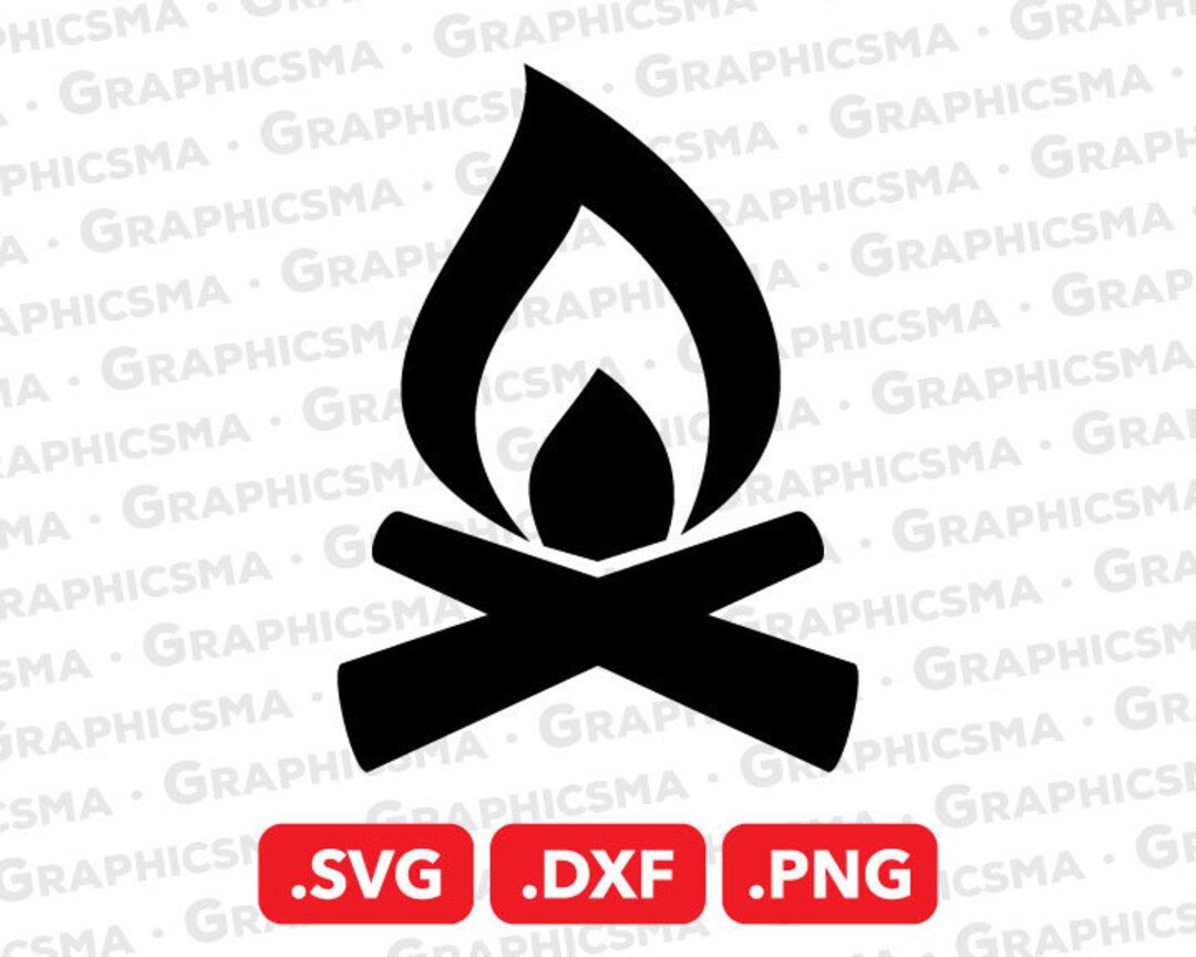 Fire SVG File, Fire DXF, Fire Png, Campfire Svg, Campfire Logo, Camping ...