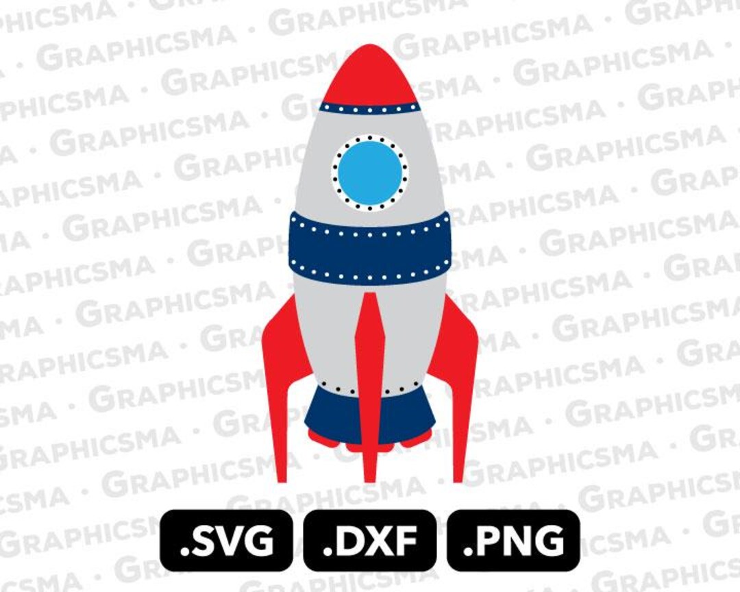 Rocket SVG File, Rocket SVG Files, Cricut Rocket Svg, Rocket Svg ...