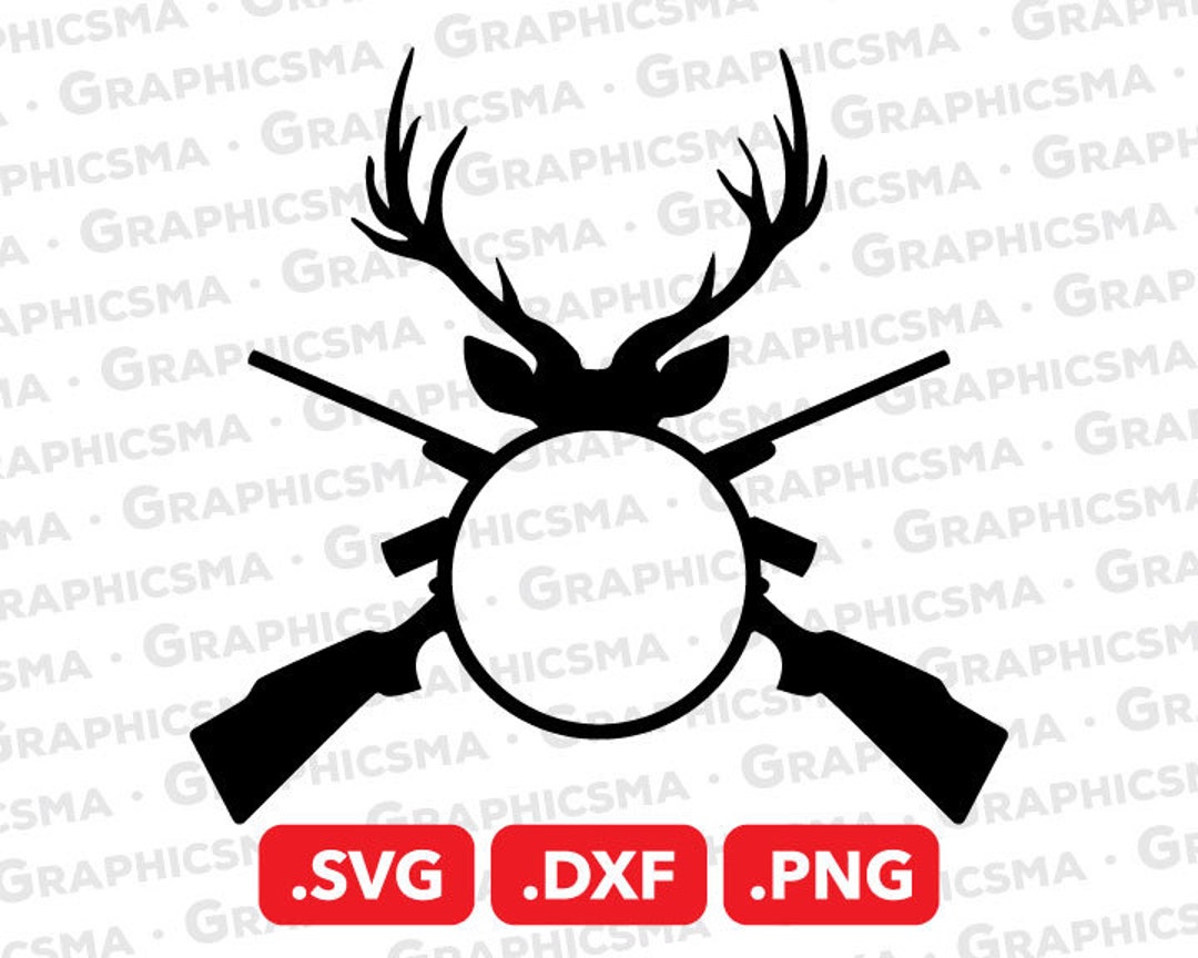 Hunting SVG File, Shooting Rifle DXF, Hunting Monogram Png, Antler ...