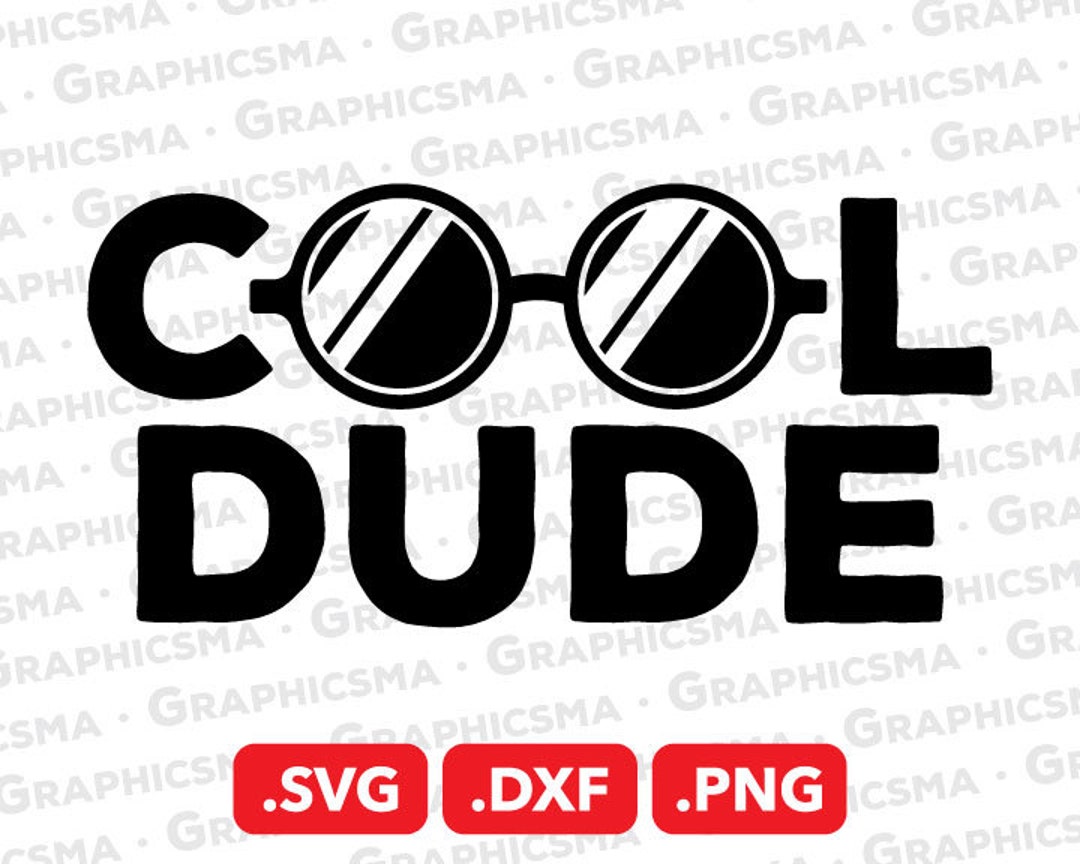 Cool Dude Shades SVG File, Cool Dude Shades DXF, Cool Dude Shades Png ...