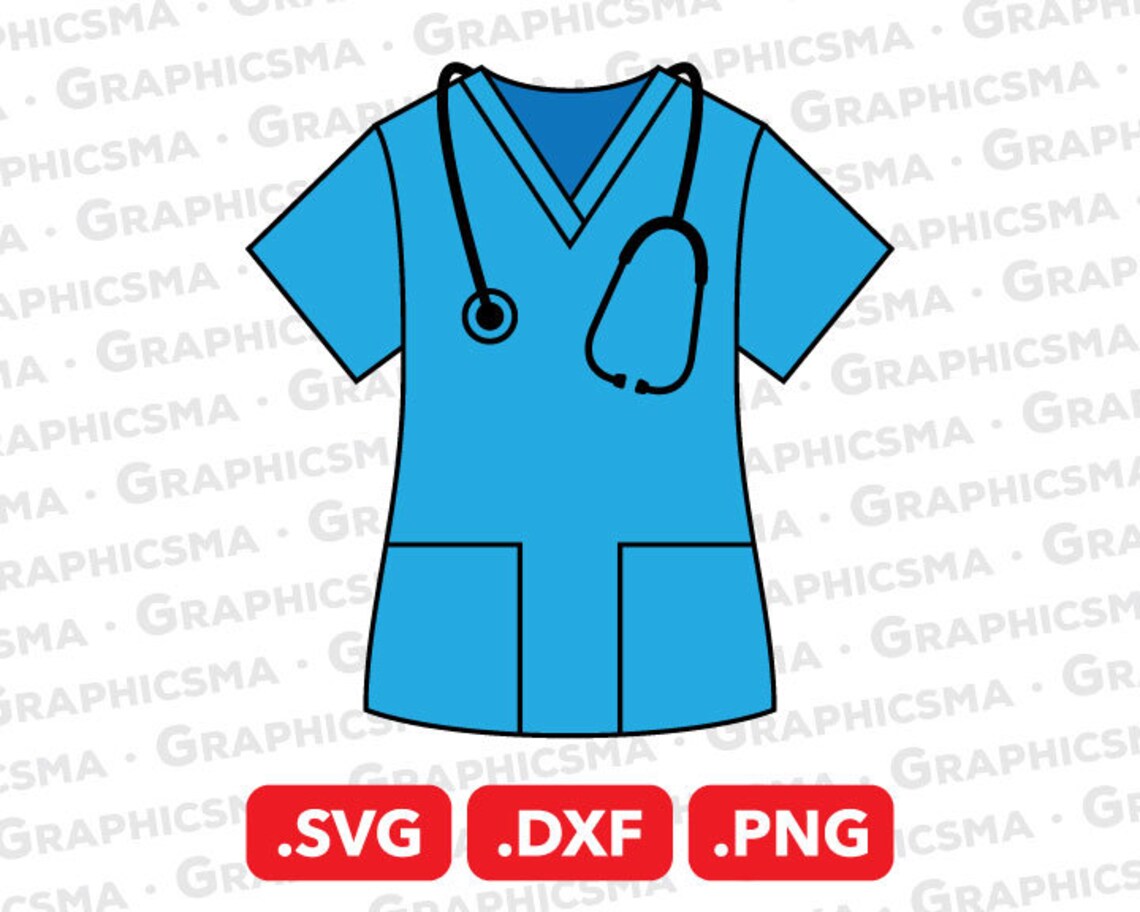 Scrub Shirt SVG File, Scrub DXF, Stethoscope Nurse Png, Scrubs Svg ...
