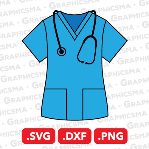 Scrub Shirt SVG File Scrub DXF Stethoscope Nurse Png Scrubs - Etsy