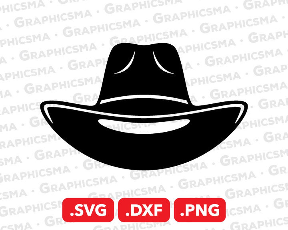 Cowboy Hat SVG File Cowboy Hat DXF Cowboy Hat Png Cowboy - Etsy