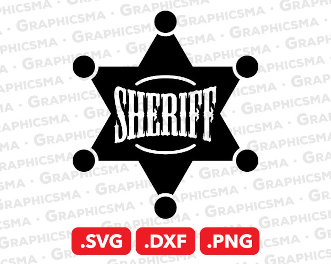 Sheriff SVG File, Deputy Sheriff DXF, Marshall Png, Us Marshall Sheriff ...